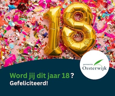 Word je dit jaar 18 jaar? Gefeliciteerd! | in berichten op HaarenEEN.nl